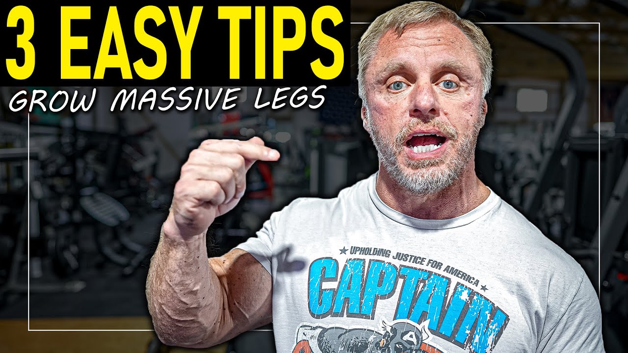 3 Easy Tips For Massive Legs 3 Easy Tips For Massive Legs